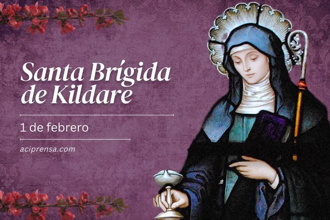 Hoy se celebra a Santa Brígida de Irlanda, conocida por “el milagro de ...
